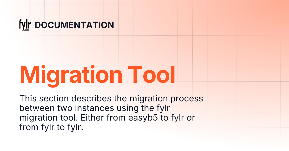 Migration Tool | DOCUMENTATION