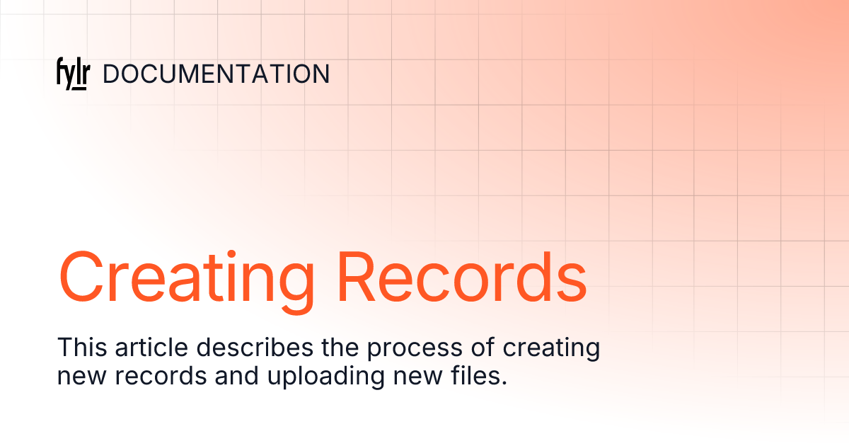 Creating Records Documentation