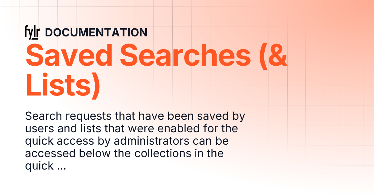 Saved Searches (& Lists) | DOCUMENTATION